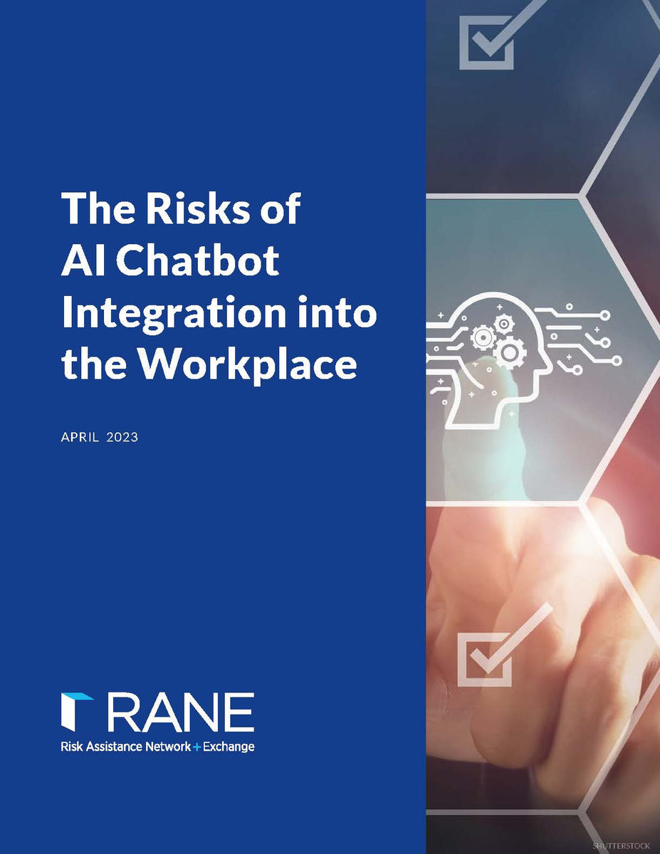 The Risks of AI Chatbot Integration Into the Workplace – RANE Store