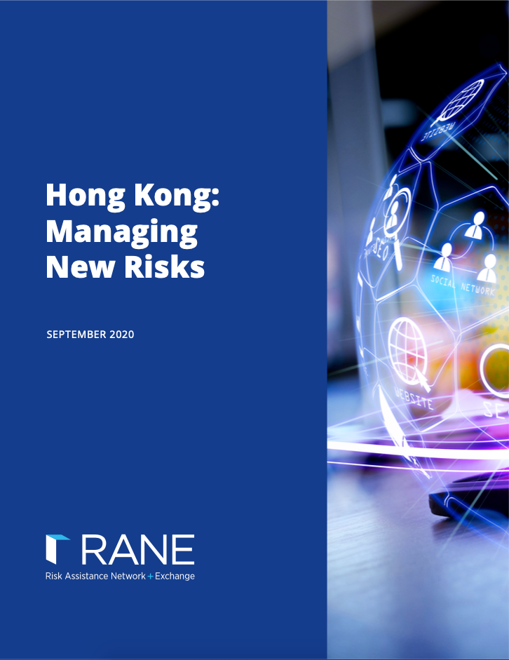 Hong Kong: Managing New Risks – RANE Store